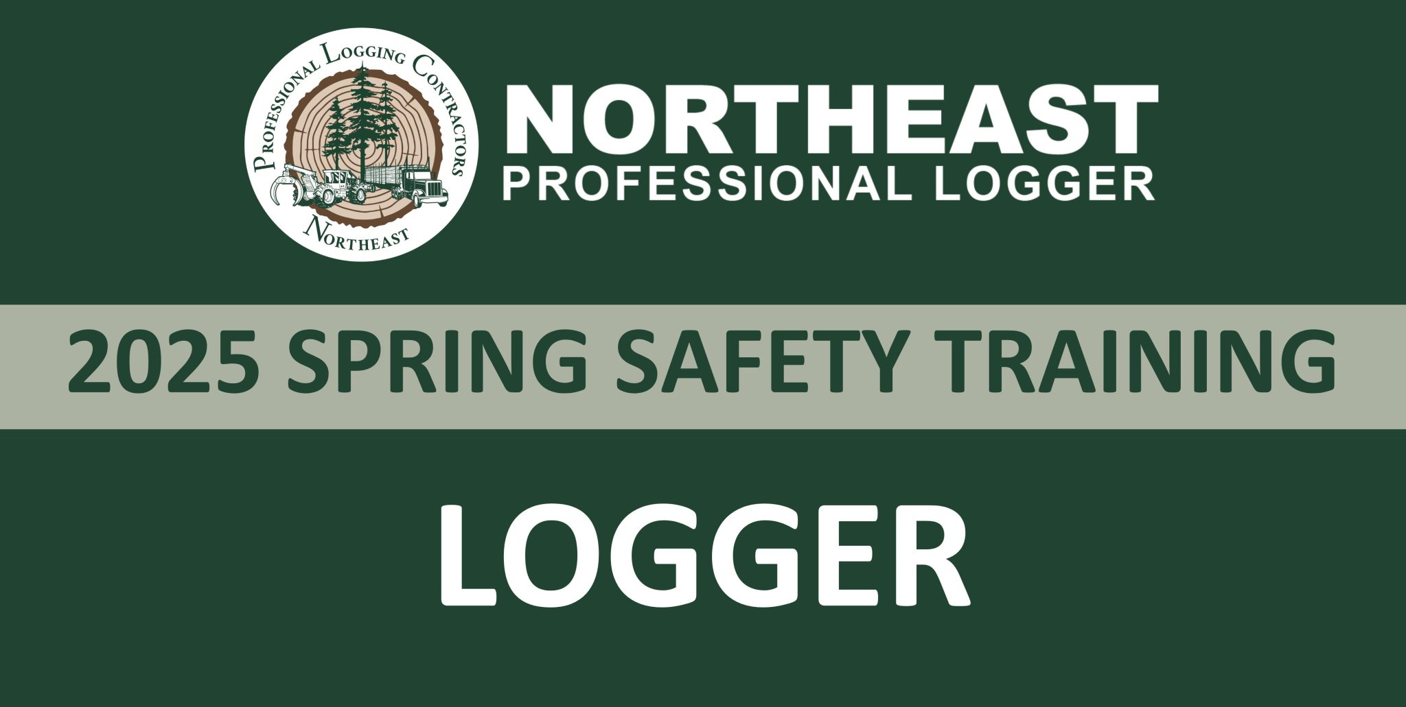 Logger Spring Safety Training [Denmark, ME] - PLC of the Northeast